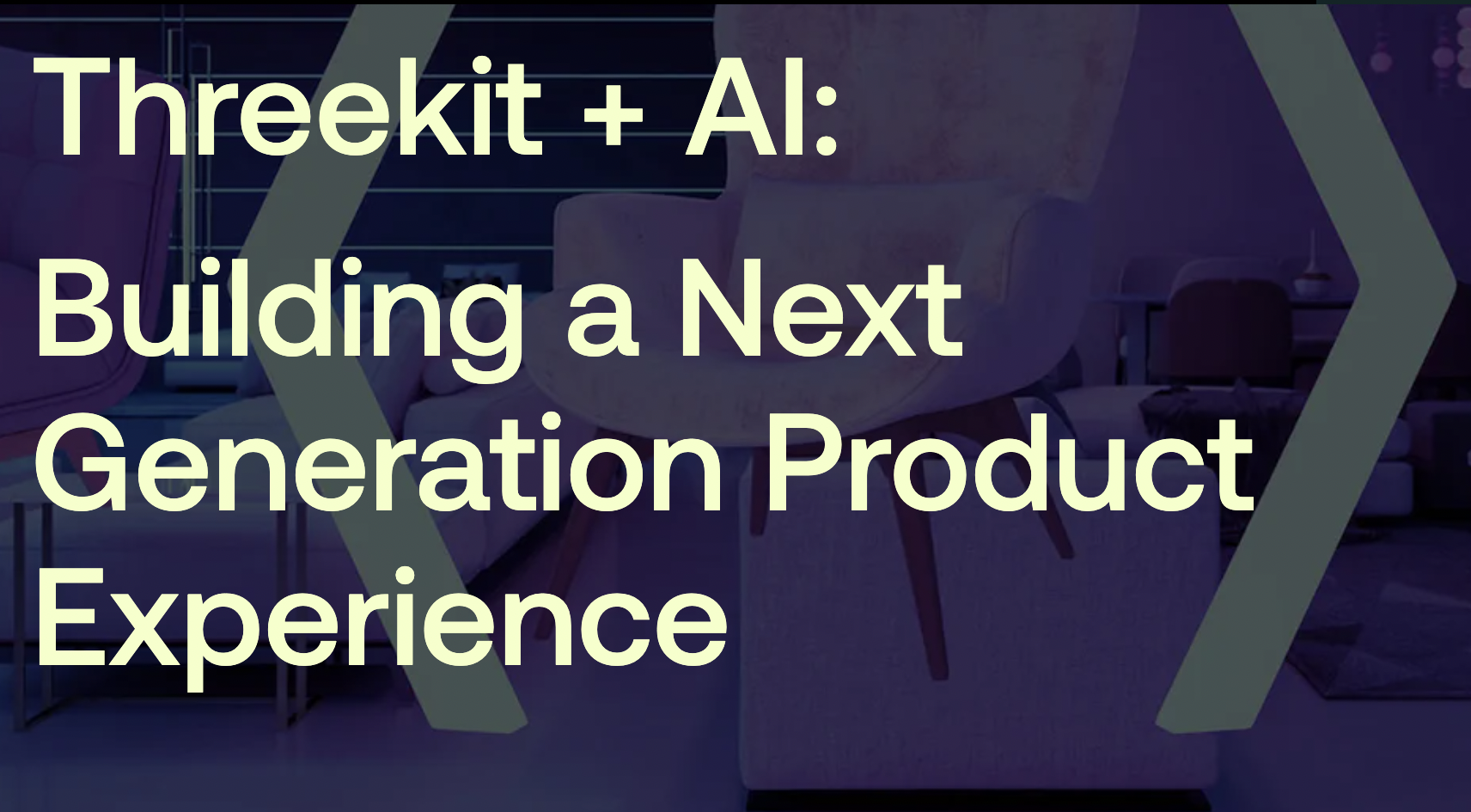 Threekit + AI: Building a Next Generation Product Experience | Threekit
